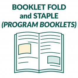 Statement sized booklet fold and staple (program booklets)